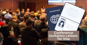 How to Write a Conference Invitation Letter for Visa?