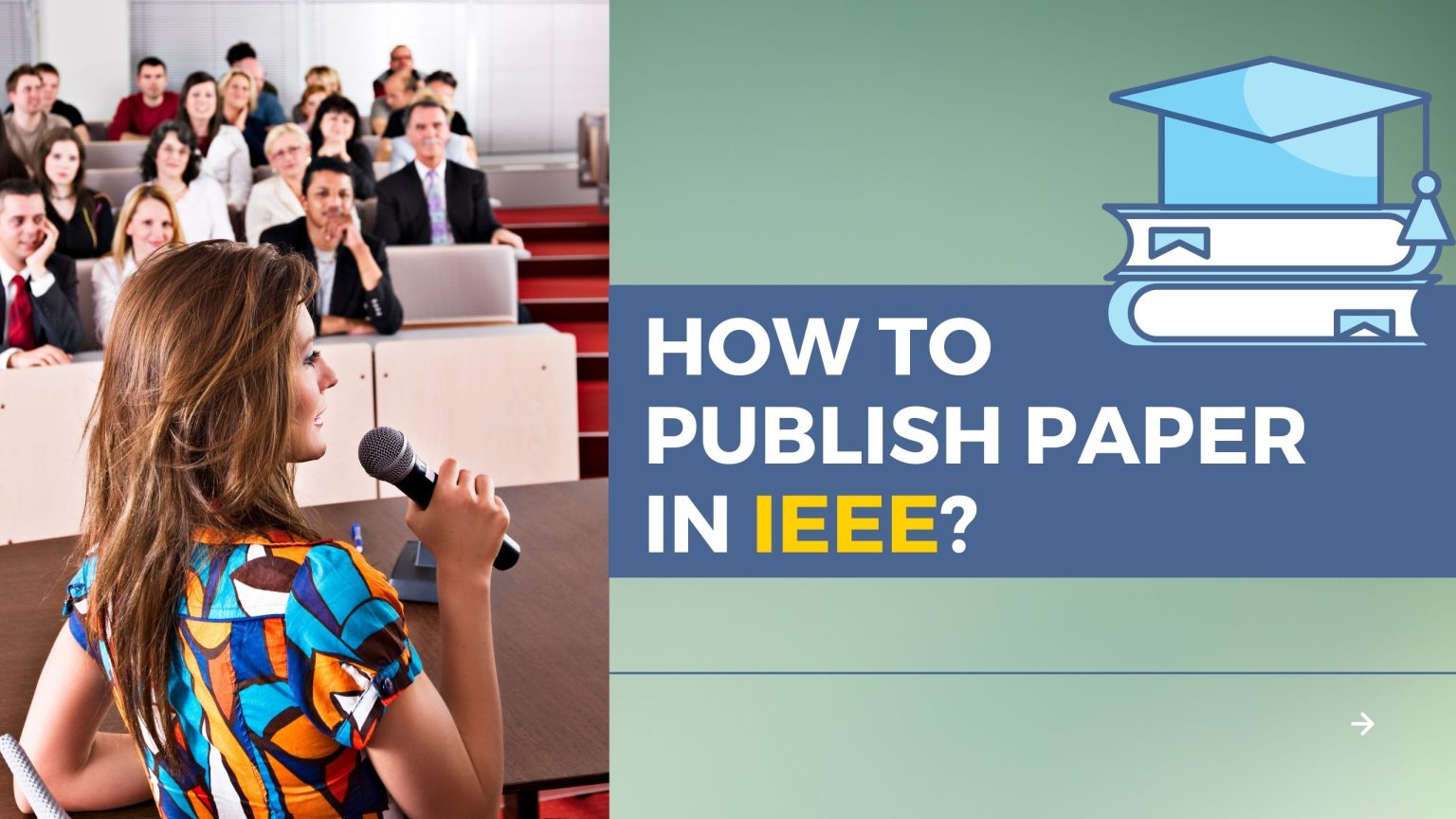 Secrets to Getting Published in Scopus and IEEE Conferences - Blog